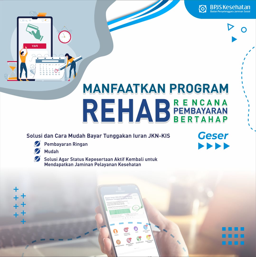 BPJS Kesehatan Nunggak ? Ayo manfaatkan program REHAB. - Poros Indonesia
